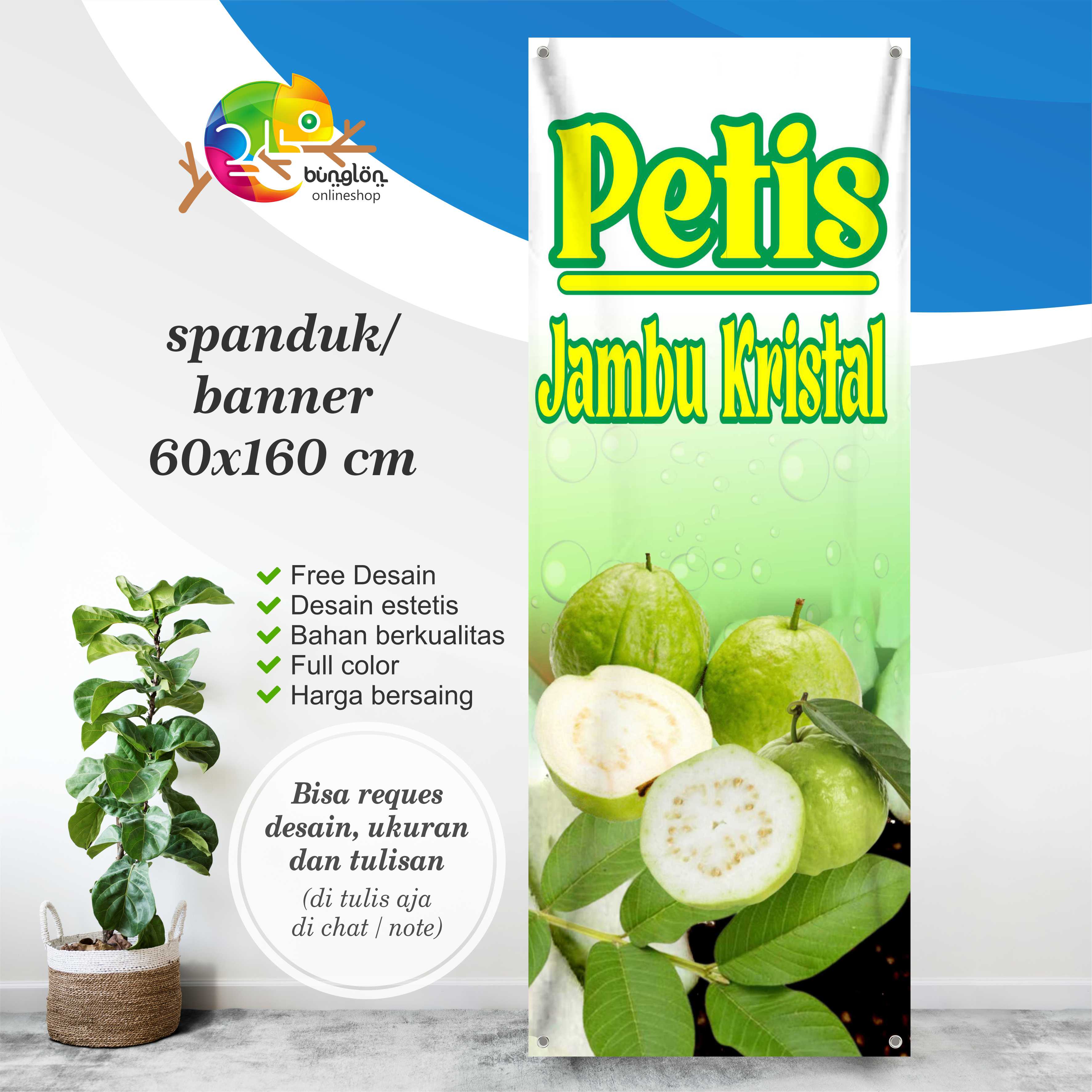 60x160 Spanduk Banner Petis Jambu Kristal | Lazada Indonesia
