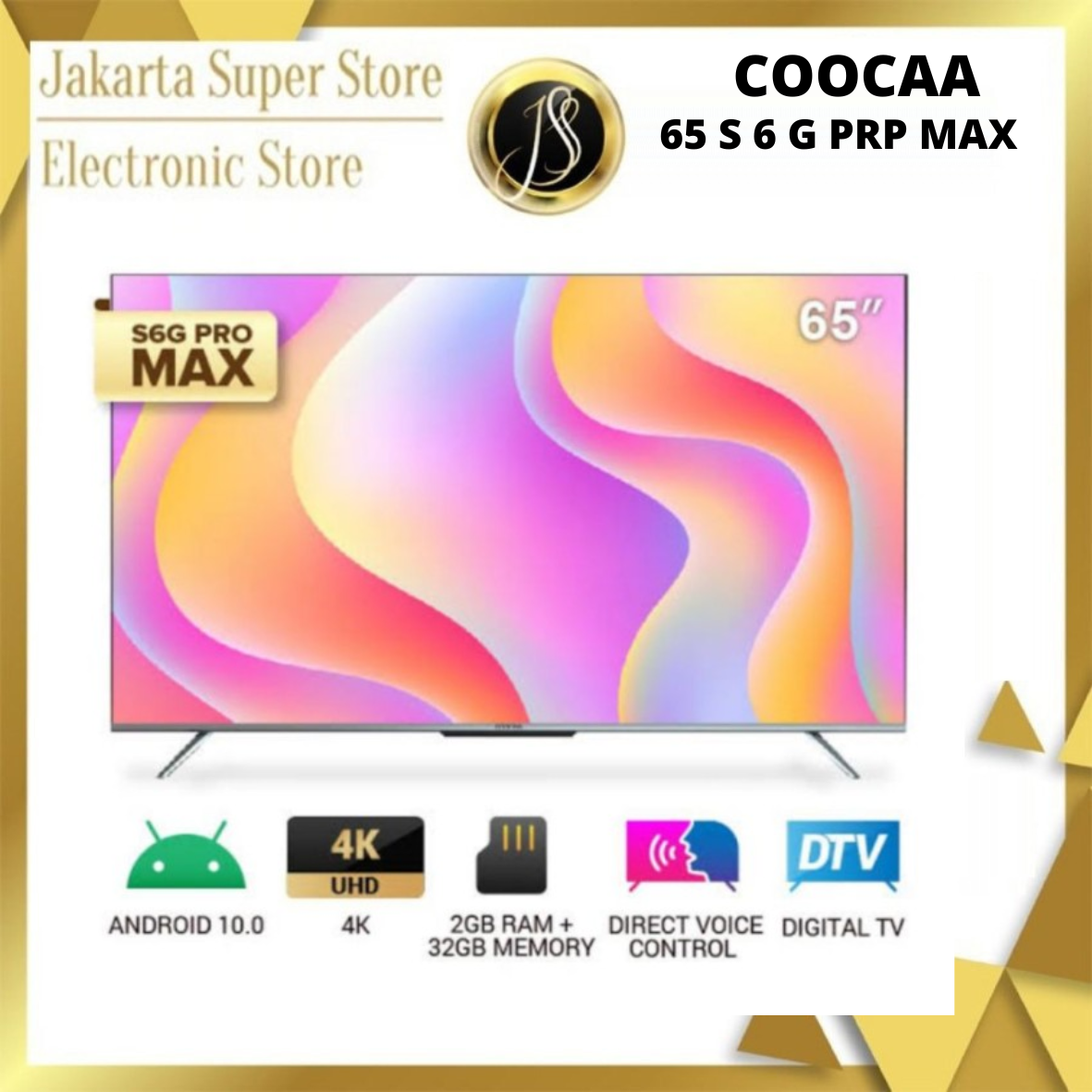 TV LED COOCAA 65 S 6 G PRO MAX / 65 INCH ANDROID UHD 4 K DIGITAL ...