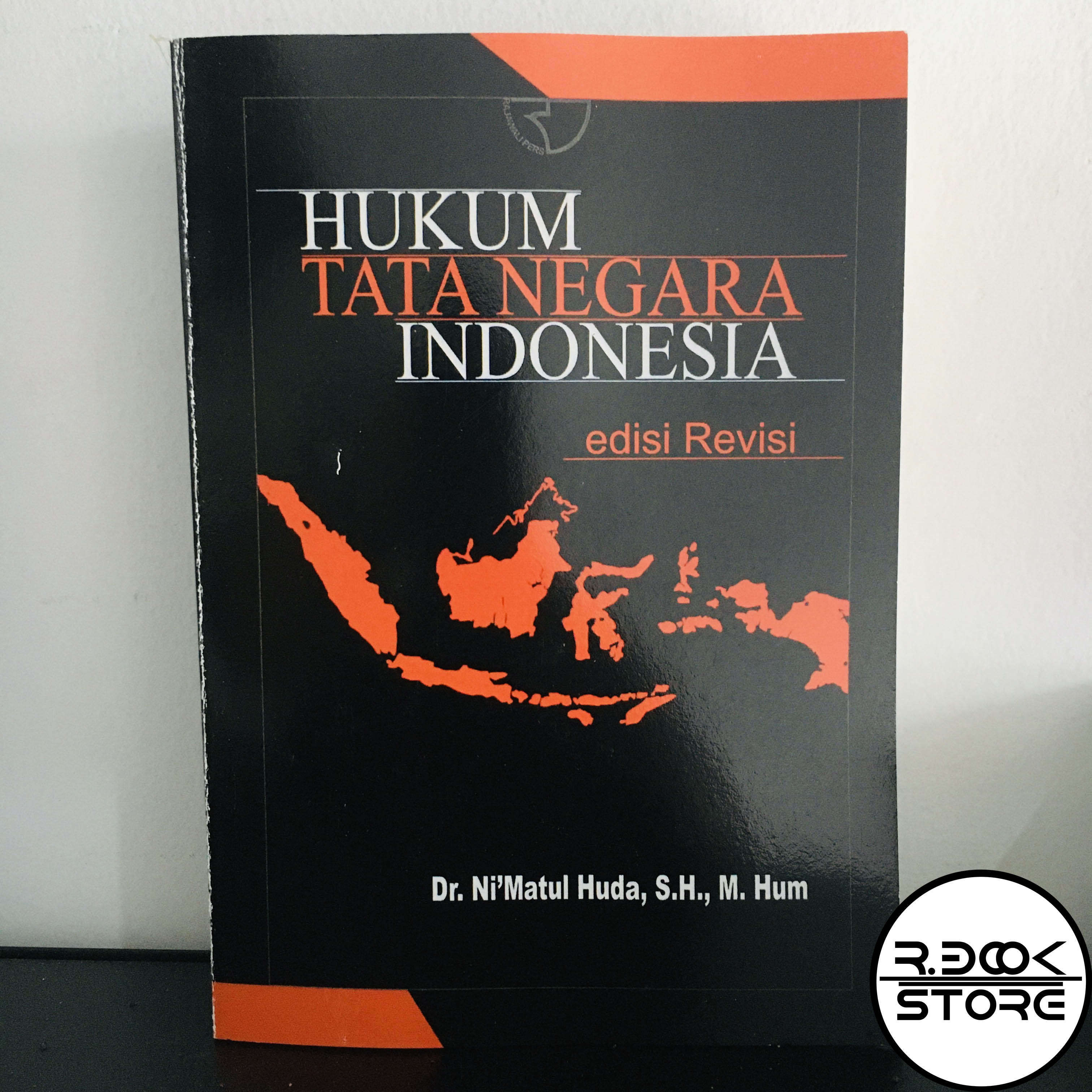 HUKUM TATA NEGARA INDONESIA EDISI REVISI - Dr, NI'MATUL HUDA | Lazada ...