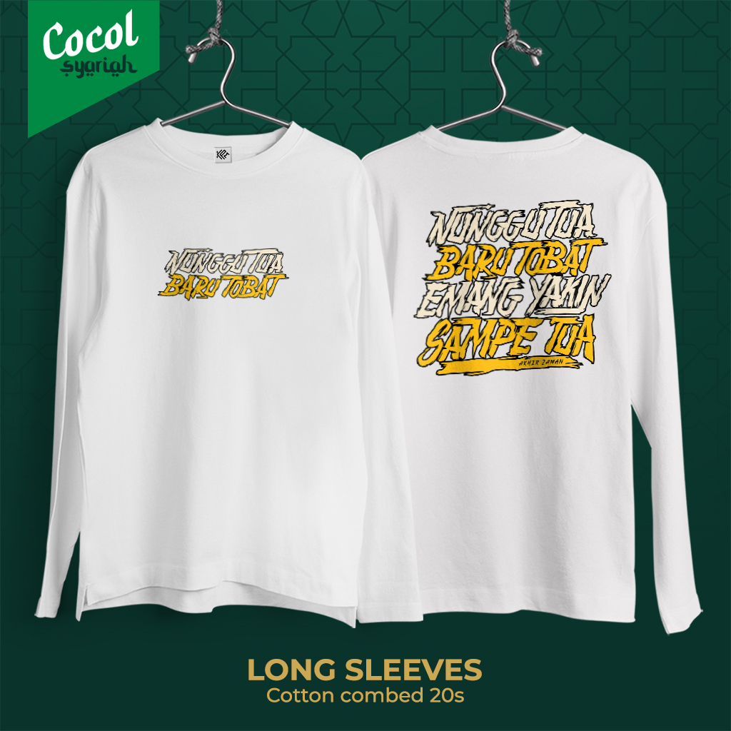 Cocol Store - Kaos Islami Nunggu tua Baru Tobat | Lazada Indonesia