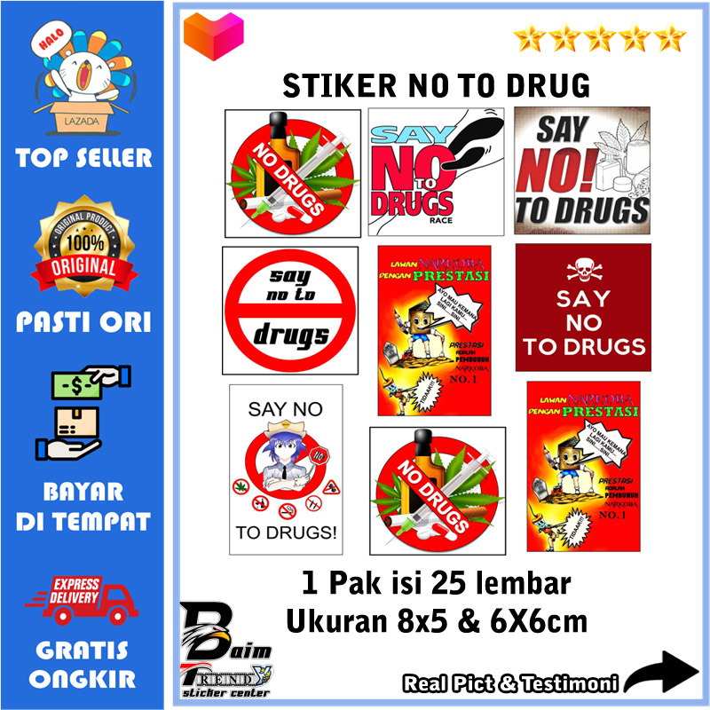 STICKER SAY NO TO DRUGS STIKER NO DRUGS LAWAN NARKOBA STIKER PRESTASI ...