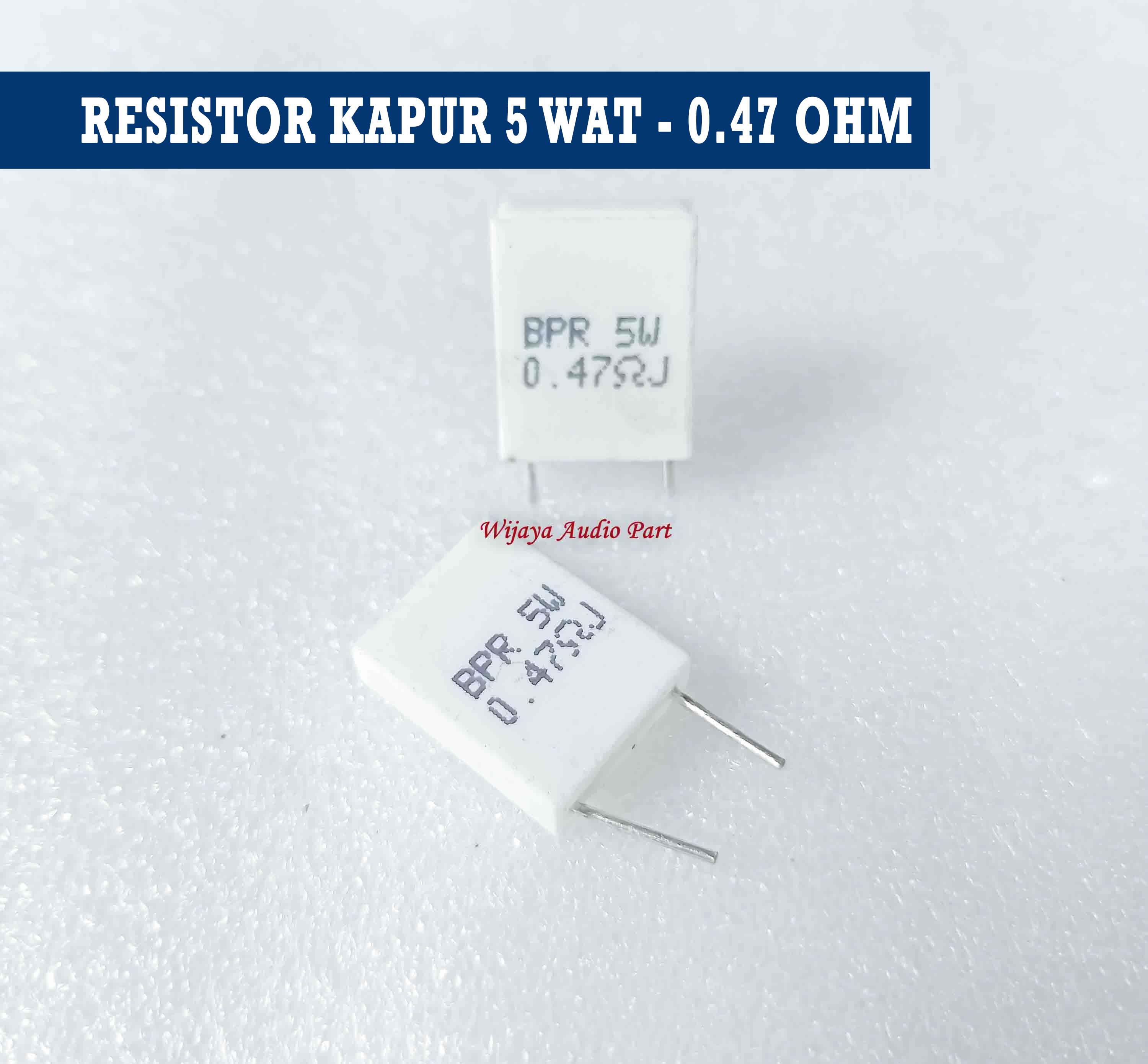 RESISTOR KAPUR BPR 5 WAT 0.47 OHM RESISTOR KAPUR 5 WAT 0.47 OHM | Lazada Indonesia
