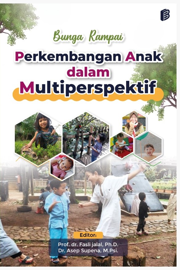 Bunga Rampai Perkembangan Anak dalam Multiperspektif | Lazada Indonesia