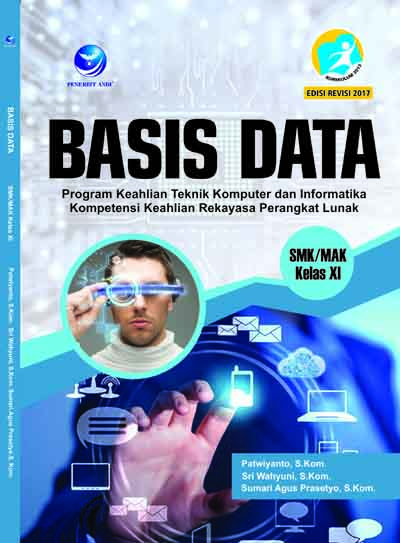 Buku Basis Data, Kompetensi Keahlian Rekayasa Perangkat Lunak SMK/MAK ...