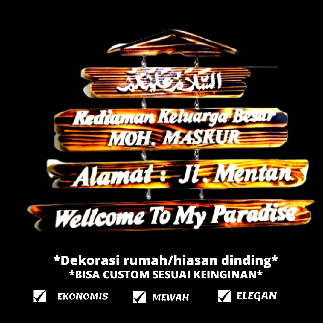 PAPAN NAMA RUMAH,HIASAN DINDING,PAPAN NAMA ALAMAT RUMAH,DEKORASI ...
