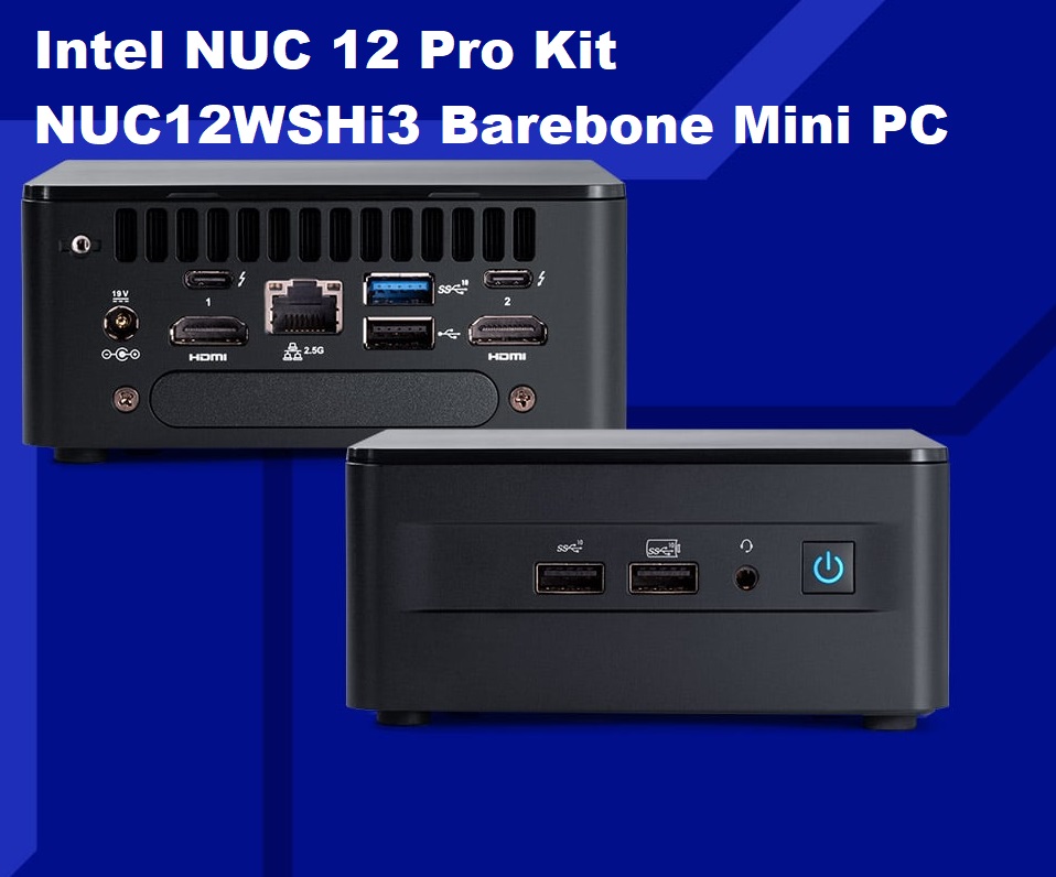 Mini PC Intel NUC NUC12WSHi3 12WSHi3 Core i3-1220P BAREBONE | Lazada ...