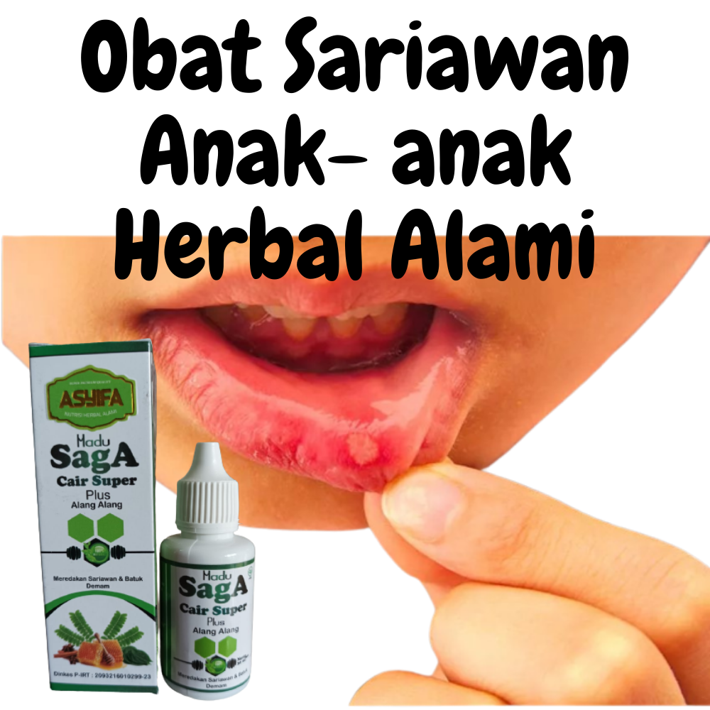 Obat Sariawan Anak-anak Mulut Gusi Bibir Pecah-Pecah Herbal Alami / Madu Saga Plus Alang Alang ...