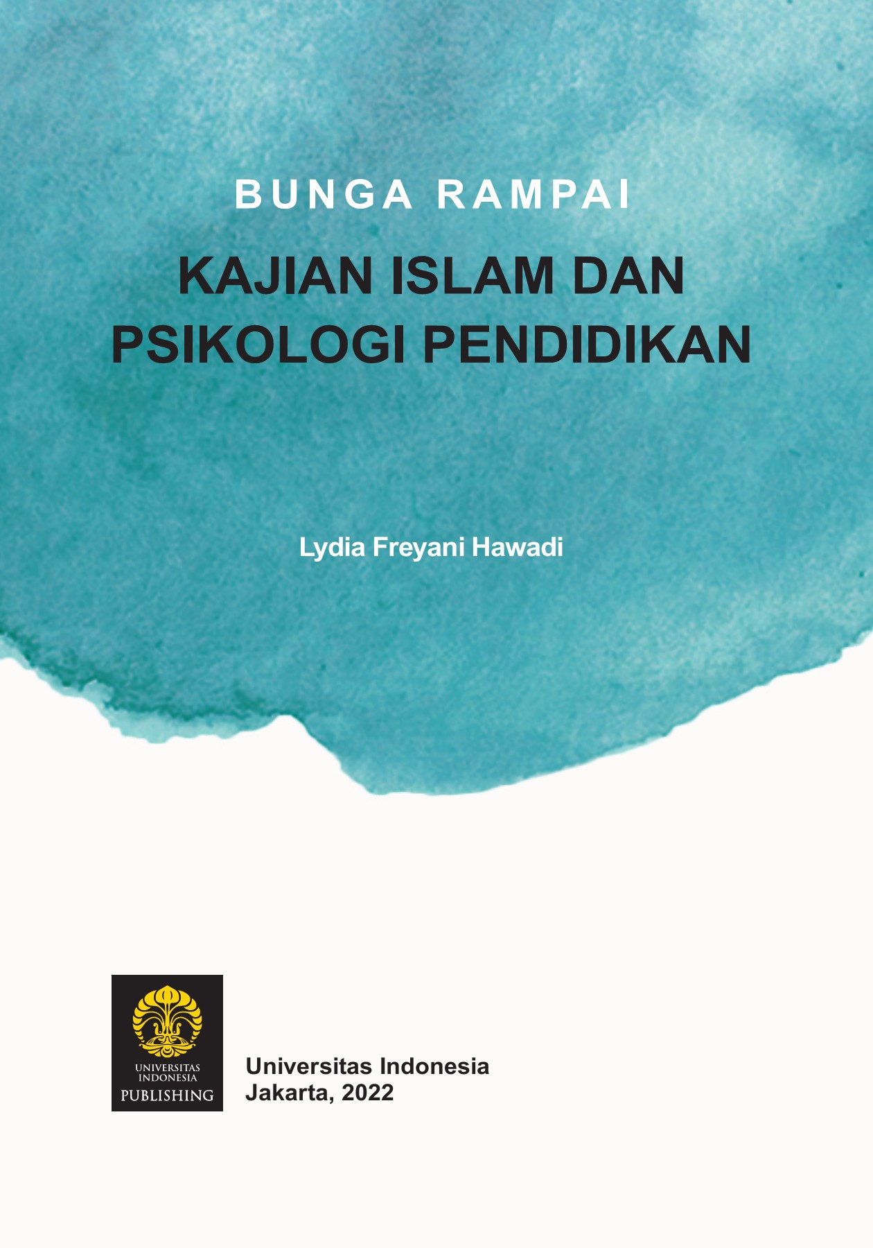 Buku Bunga Rampai Kajian Islam dan Psikologi Pendidikan | Lazada Indonesia