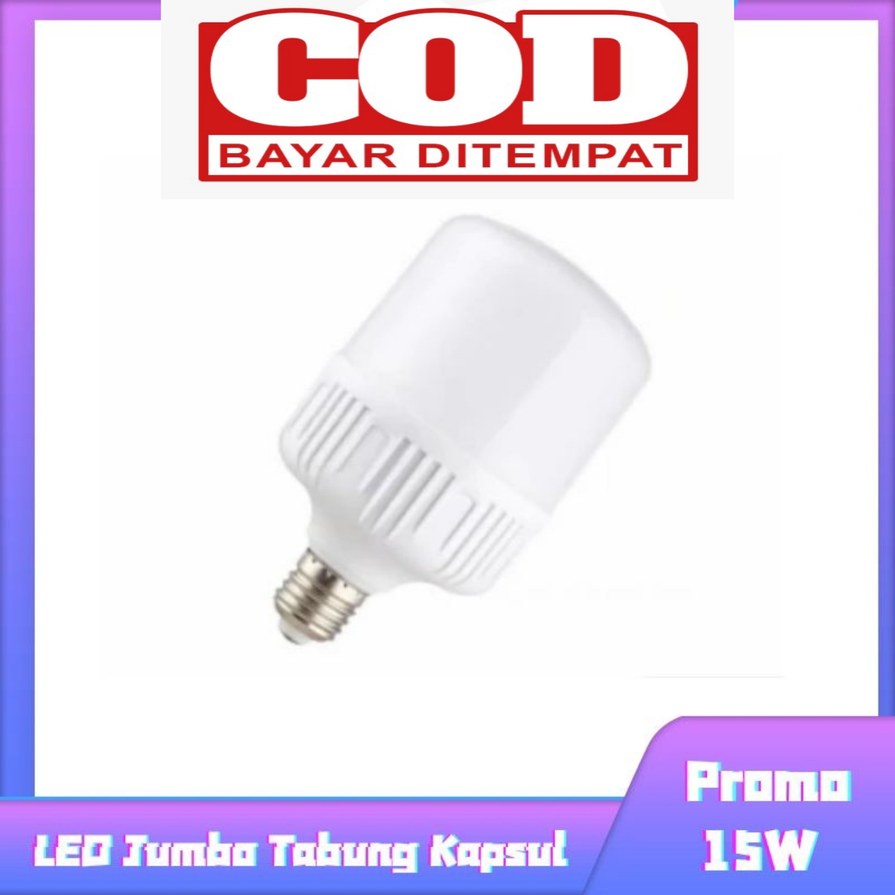 LAMPU LED MURAH 15 WATT LAMPU BOHLAM PUTIH BOHLAM LAMPU RUMAH SUPER ...