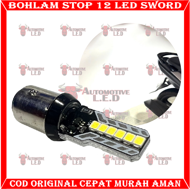 ORIGINAL LAMPU REM MOTOR 12 LED MODEL PEDANG SUPER TERANG | BOHLAM STOP ...