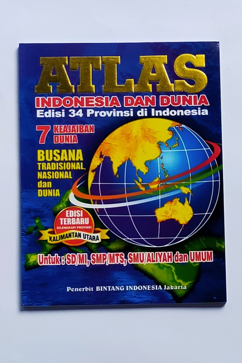 Atlas BESAR Indonesia dan Dunia edisi Terbaru 34 provinsi Besar ukuran ...