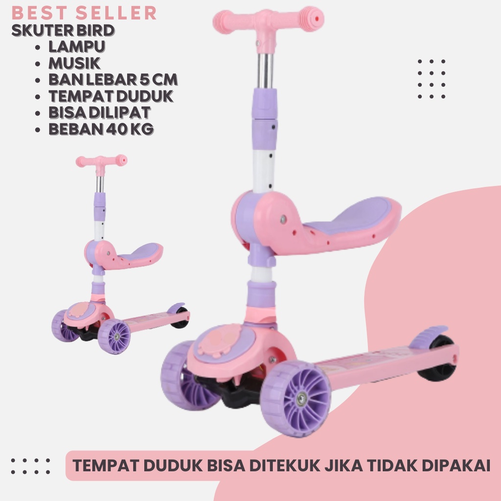 SKUTER DUDUK Scooter Anak Skuter Otoped Roda 3 Type Bird dengan tempat ...