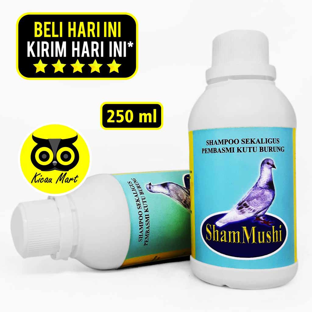 Kicau Mart Shampo Sampo Mandi Burung Shammushi 250 Ml Obat Pembasmi ...