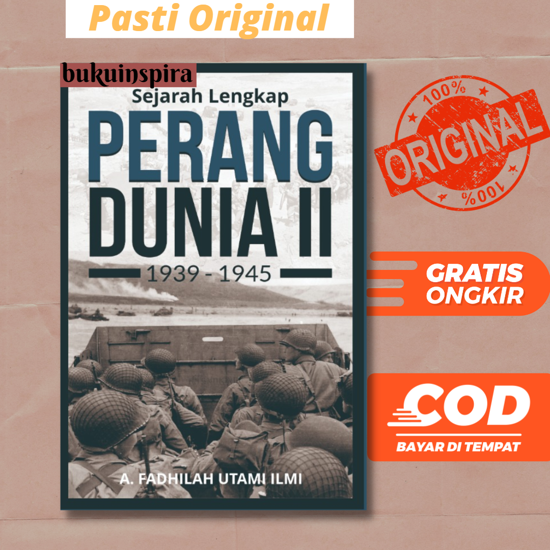 Sejarah Lengkap Perang Dunia 1 Sejarah Lengkap Perang Dunia 2