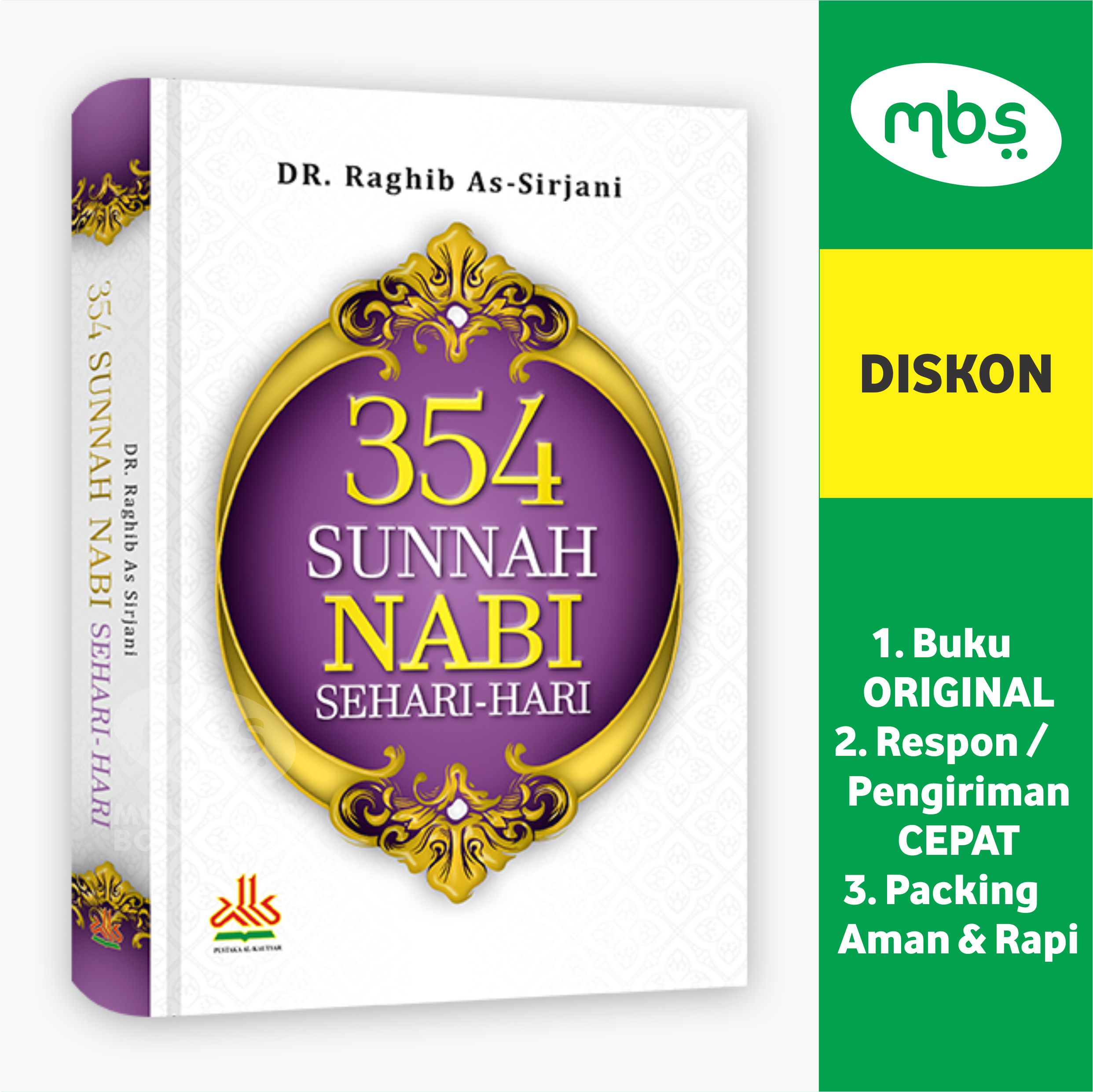 BUKU 354 SUNNAH NABI SEHARI-HARI - Dr. Raghib As-Sirjani | Lazada Indonesia