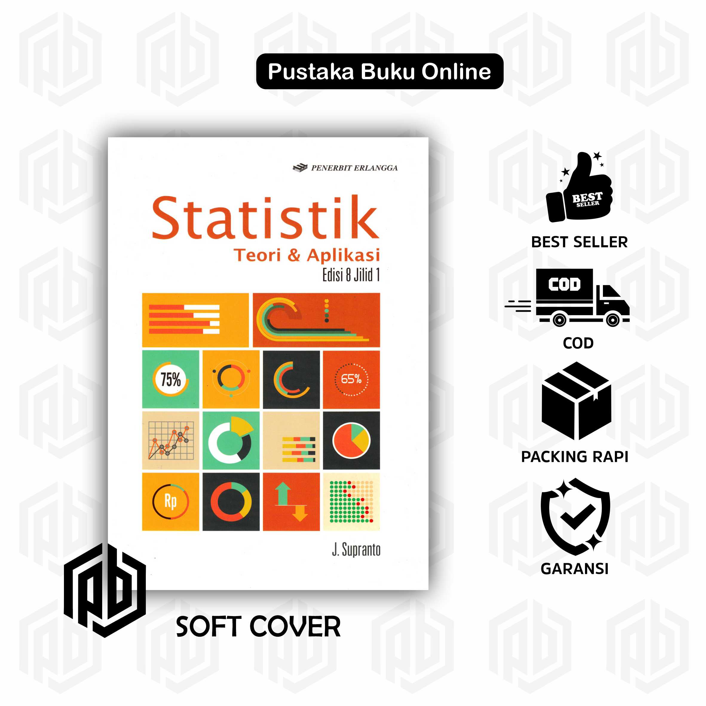 Statistik Teori & Aplikasi Edisi 8 Jilid 1- Supranto | Lazada Indonesia