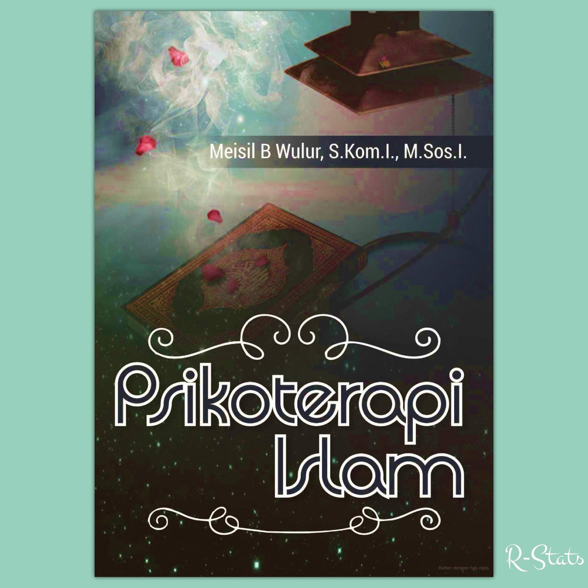 Buku Psikoterapi Islam - Meisil B Wulur Terapi Shalat Puasa Zakat Infak ...