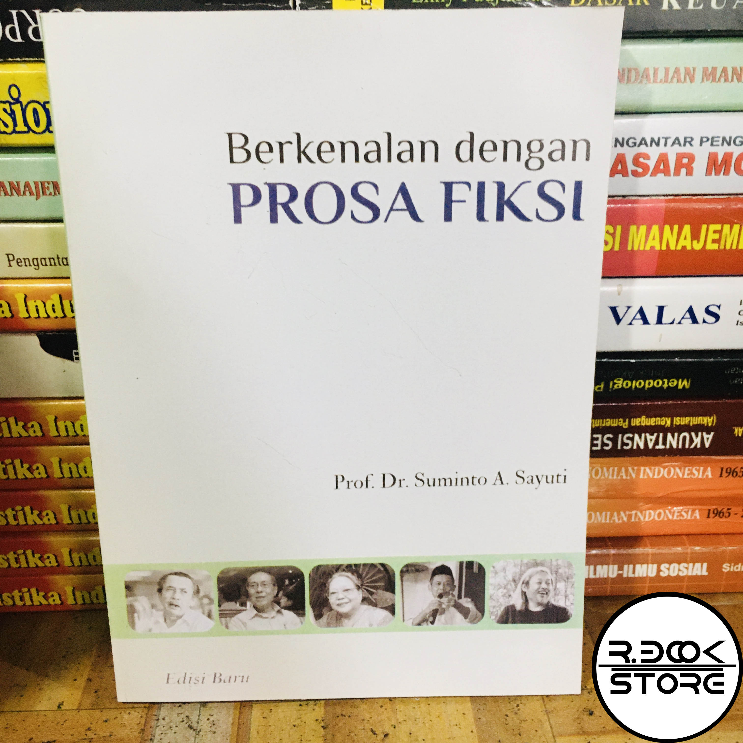 BERKENALAN DENGAN PROSA FIKSI - Prof. Dr. SUMINTRO A. SAYUTI | Lazada Indonesia