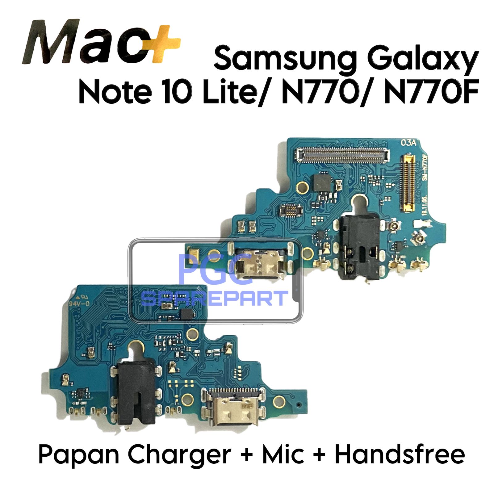 MAC+ Papan PCB Charger + Mic + Handsfree Samsung Galaxy Note 10 Lite ...