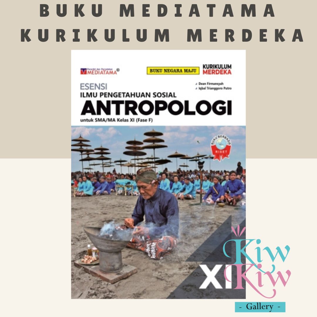 Buku ESENSI IPS Antropologi Kelas 10, 11, 12 SMA/MA Kurikulum Merdeka - Mediatama | Lazada Indonesia