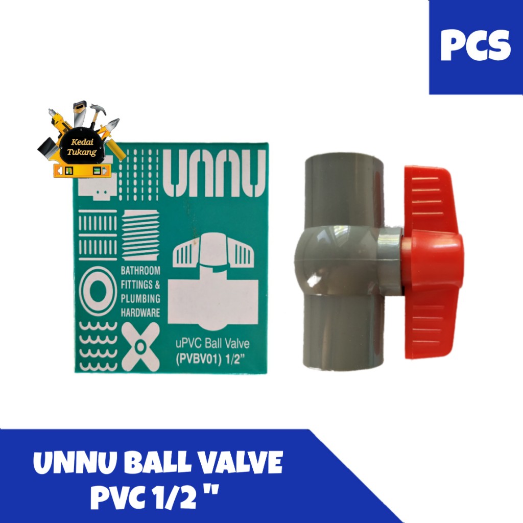 KEDAI TUKANG - UNNU Ball Valve PVC 1/2 inch / Stop Kran / Keran Putar ...
