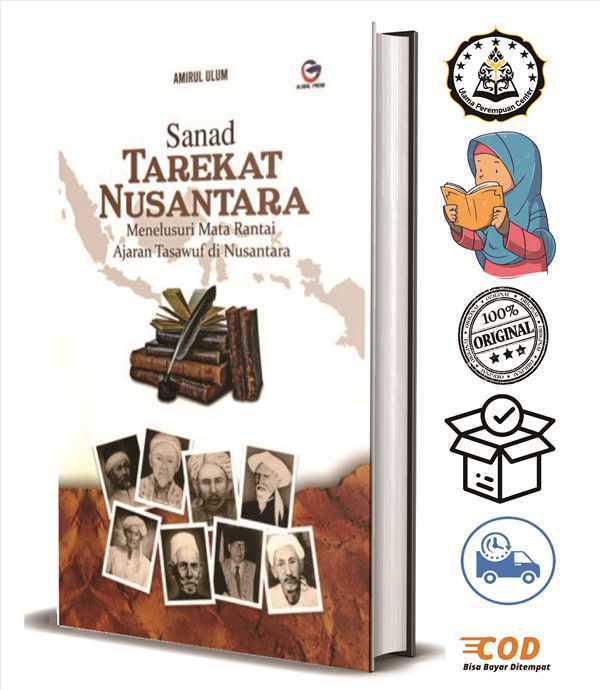 Sanad Tarekat Nusantara: Menelusuri Mata Rantai Ajaran Tasawuf di ... Sanad Tarekat Nusantara: Menelusuri Mata Rantai Ajaran Tasawuf di ...