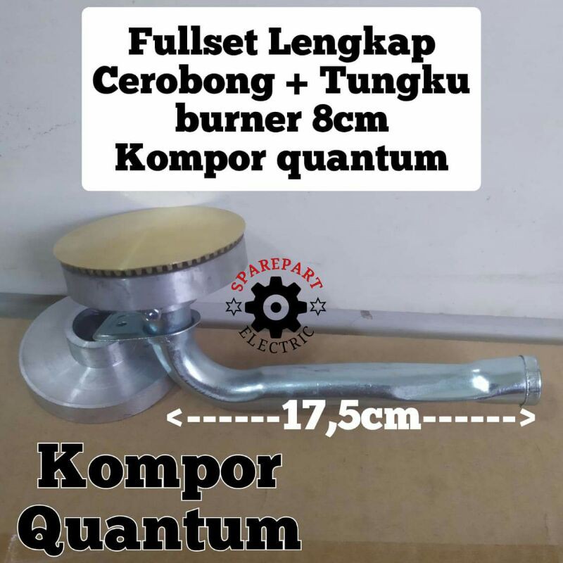 CORONG PIPA + TUNGKU DUDUKAN BURNER 8CM KOMPOR GAS QUANTUM LENGKAP ...
