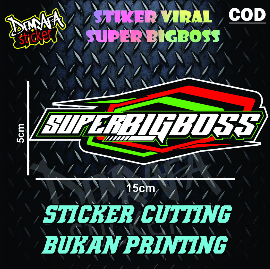 STICKER CUTTING VIRAL SUPER BIGBOSS MOTOR / STICKER CUTTING TIMBUL ...
