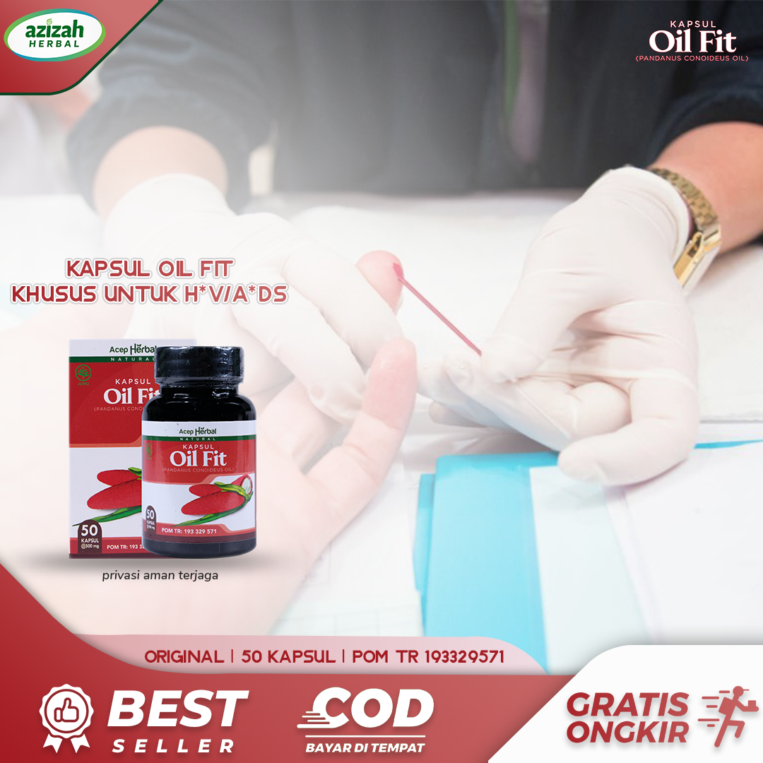 OIL FIT KAPSUL Obat Penangkal Penyakit HIV / AIDS - Obat Infeksi Virus ...