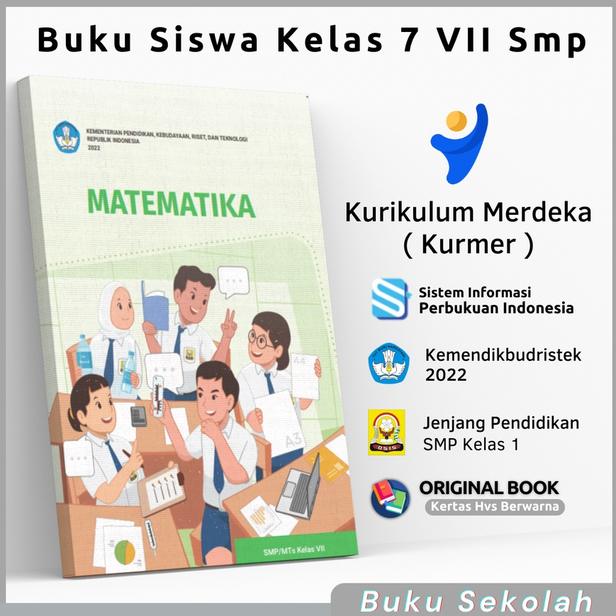 Buku Paket Siswa Pelajaran Matematika MTK SMP/MTs Kelas 7 Kurikulum Merdeka Belajar Kurmer Kumer ...