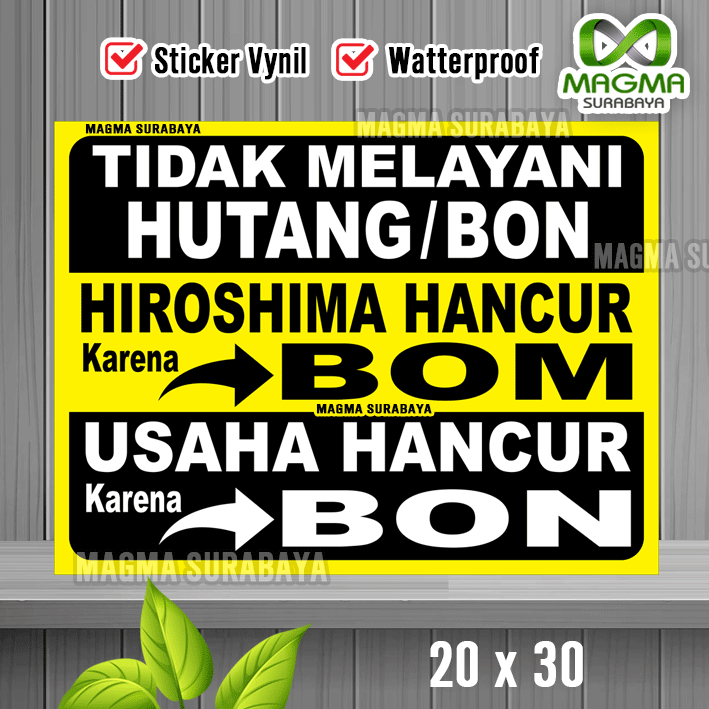Stiker Hutang - Tidak melayanai Hutang atau Bon - Usaha hancur karena ...