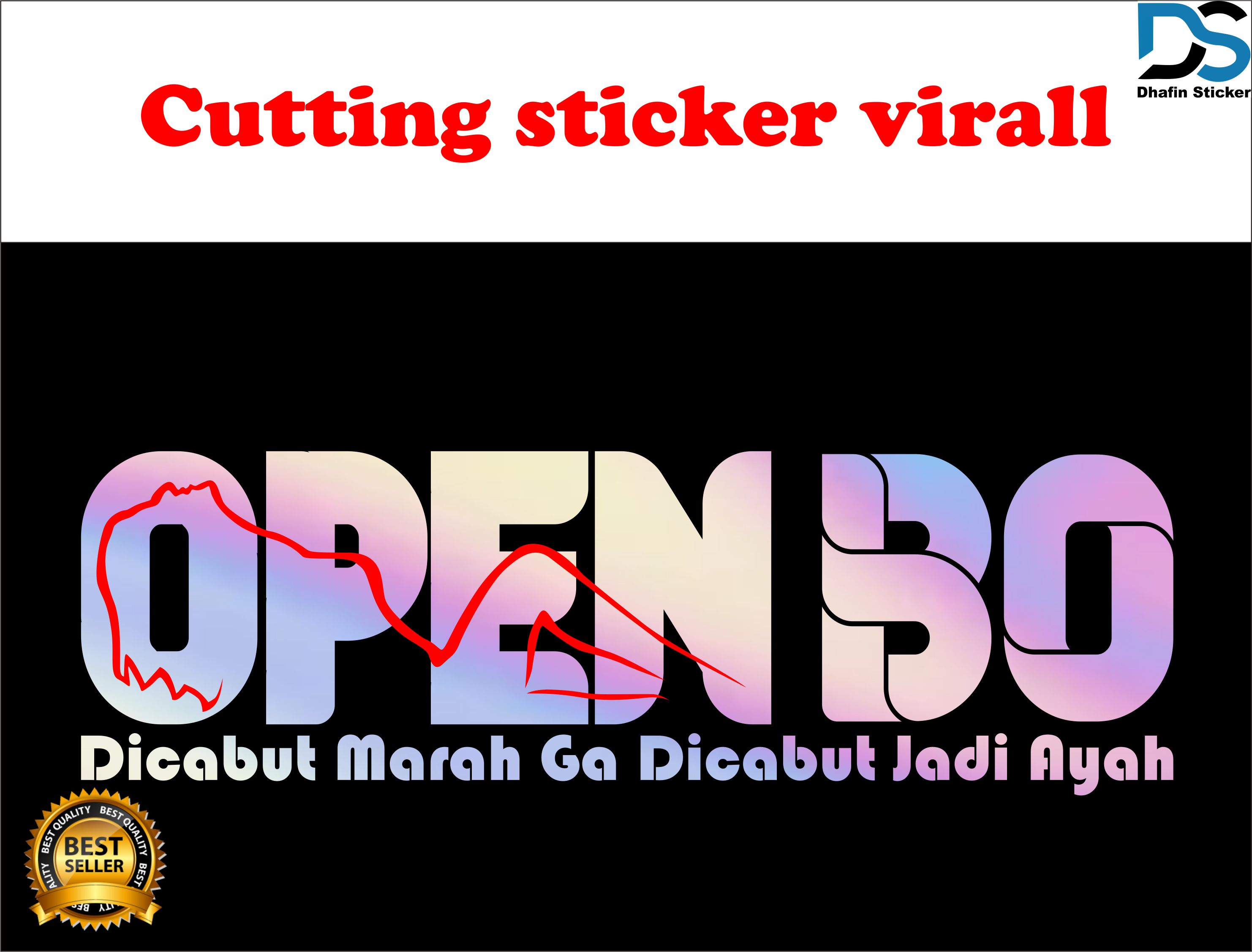 Terbaruuu lagi!!Cutting Sticker Open bo Virall / Terbaru lagi!! Kating ...