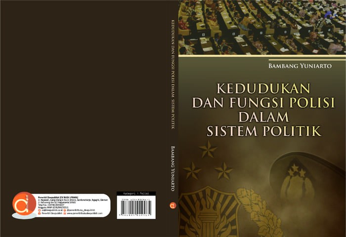 Kedudukan Dan Fungsi Polisi Dalam Sistem Politik Lazada Indonesia