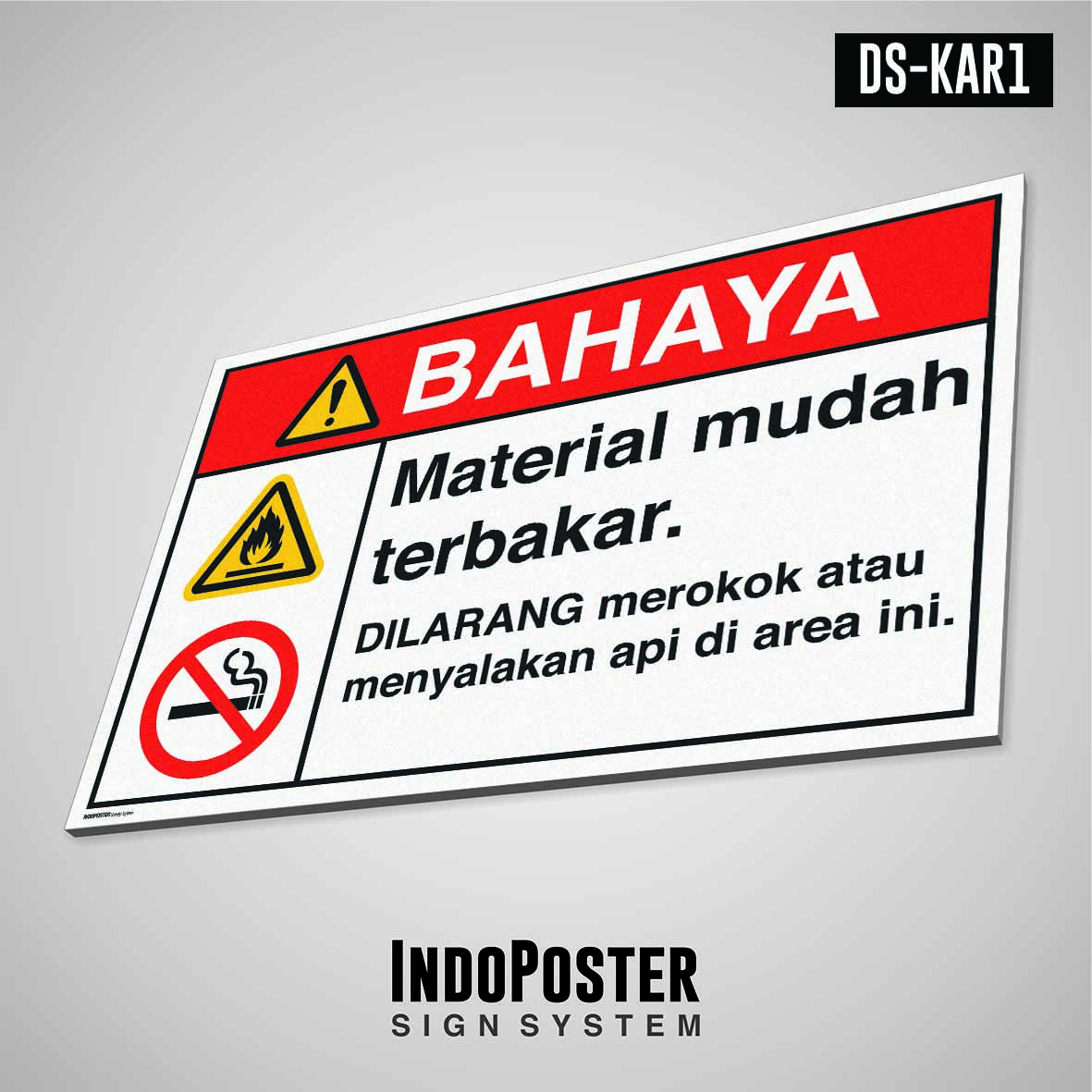Safety Sign Rambu K3 PVC ANSI ANSI Mudah Terbakar Dilarang Merokok ...