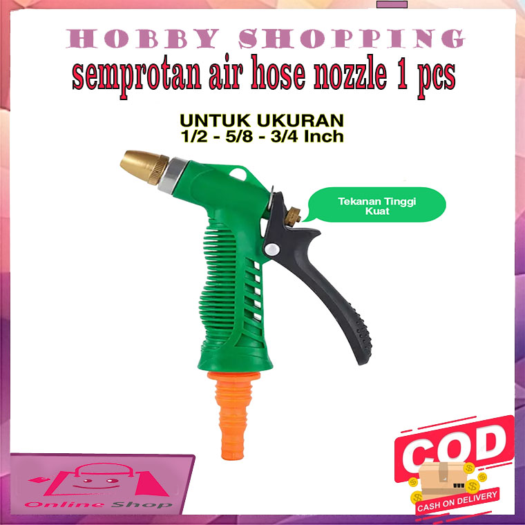Semprotan Air / Hose Nozzle / Semprotan Taman / Pistol Semprotan ...