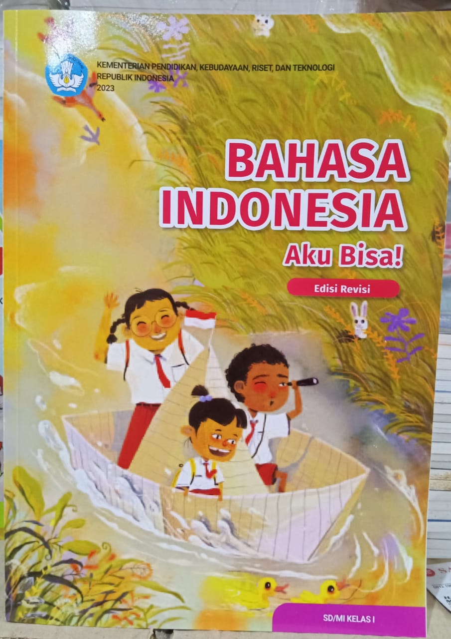 Bahasa Indonesia : Aku BIsa ! untuk SD/MI Kelas 1 Kurikulum Merdeka Edisi Revisi 2024 | Lazada ...