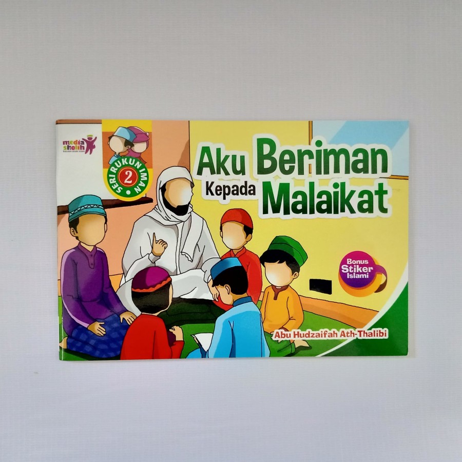 Buku Anak Aku Beriman Kepada Malaikat Seri Rukun Iman | Lazada Indonesia