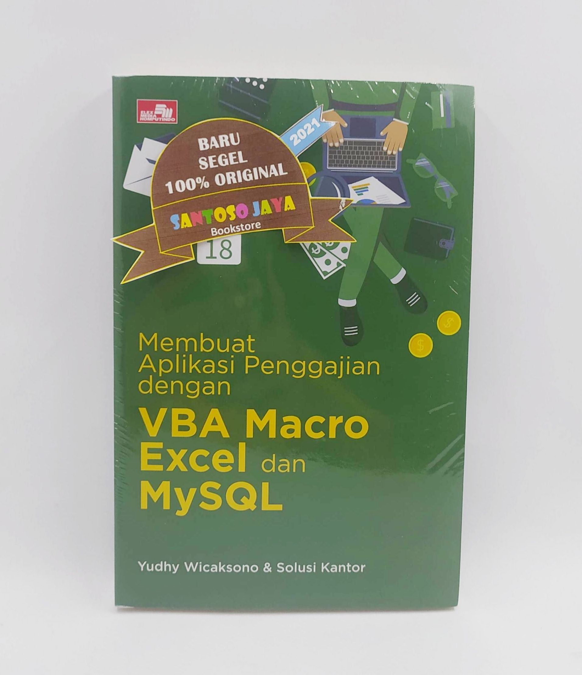 Membuat Aplikasi Penggajian Dengan VBA Macro Excel Dan MySQL by Yudhy W ... Membuat Aplikasi Penggajian Dengan VBA Macro Excel Dan MySQL by Yudhy W ...