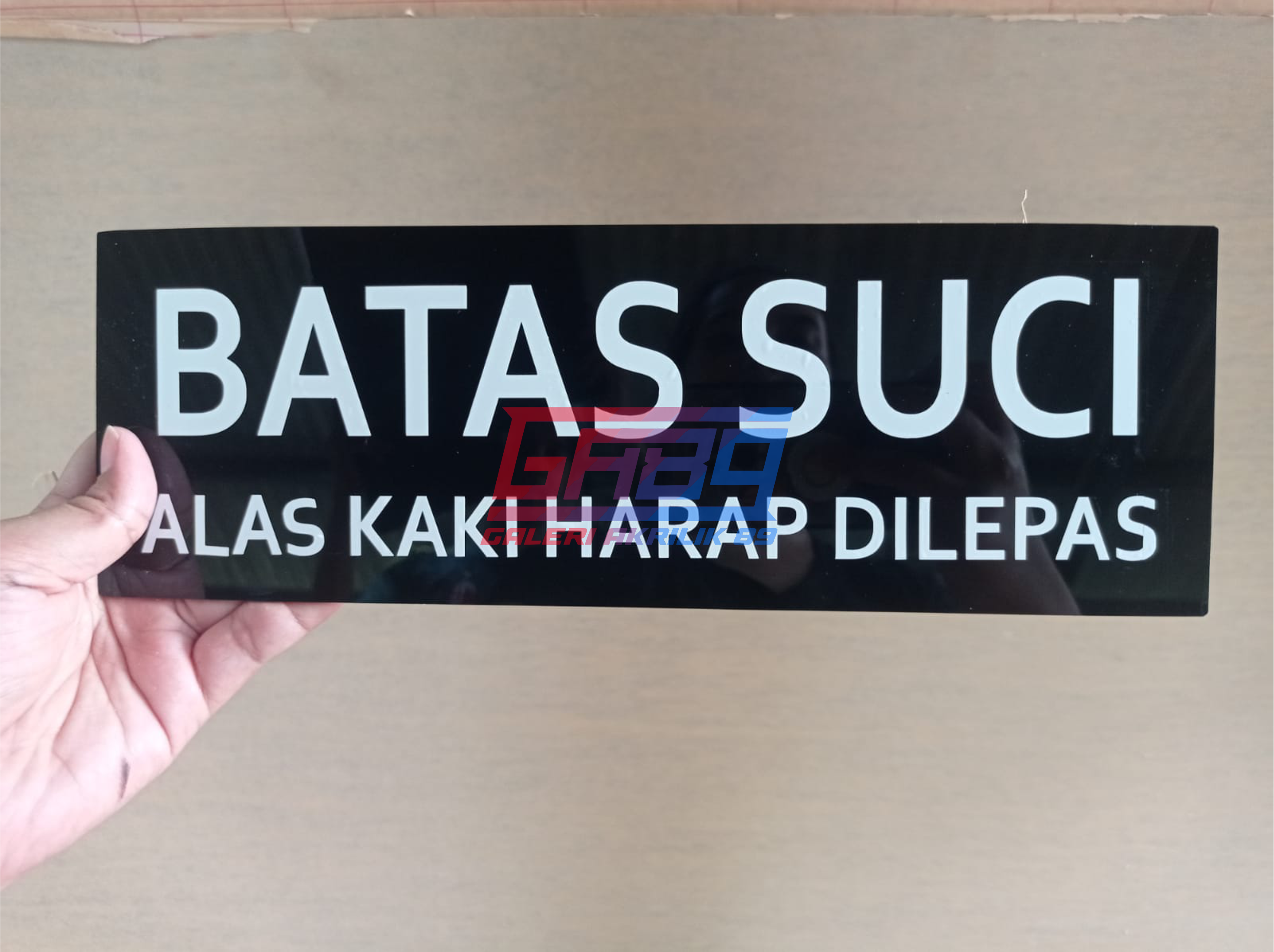 SIGN BOARD BATAS SUCI ACRYLIC | LABEL SIGN ALAS KAKI HARAP LEPAS ...