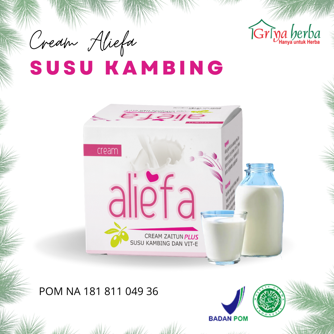 Griya Herba Aliefa Cream Zaitun Plus Susu Kambing Dan Vit-E | Lazada ...