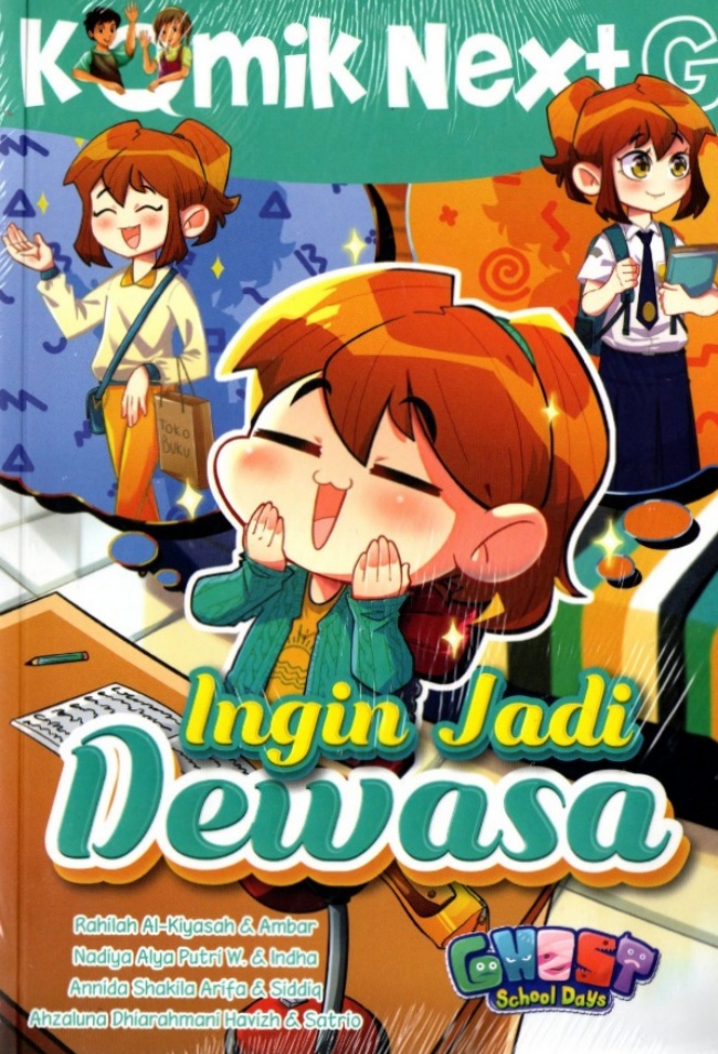 KOMIK NEXT G VOL. 474: INGIN JADI DEWASA | Lazada Indonesia