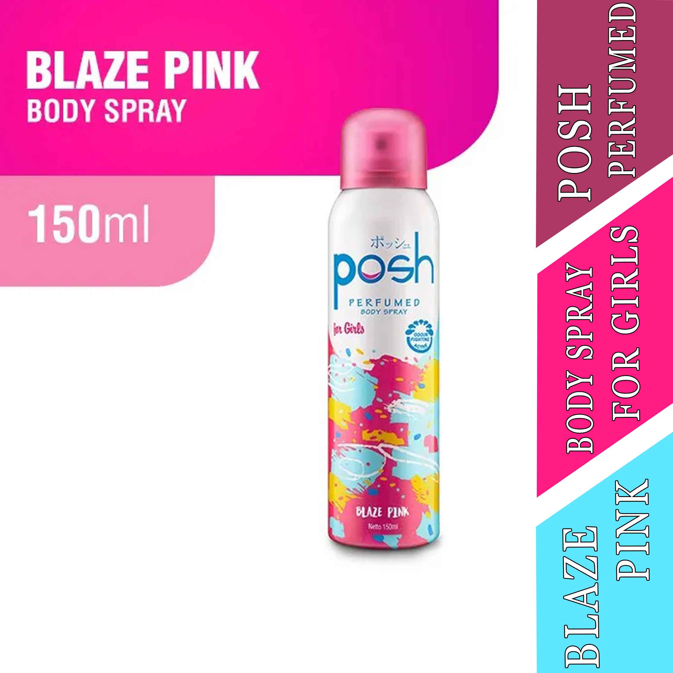 Blaze Pink- Posh Perfumed Body Spray For Girls- Minyak Wangi- 150ml ...