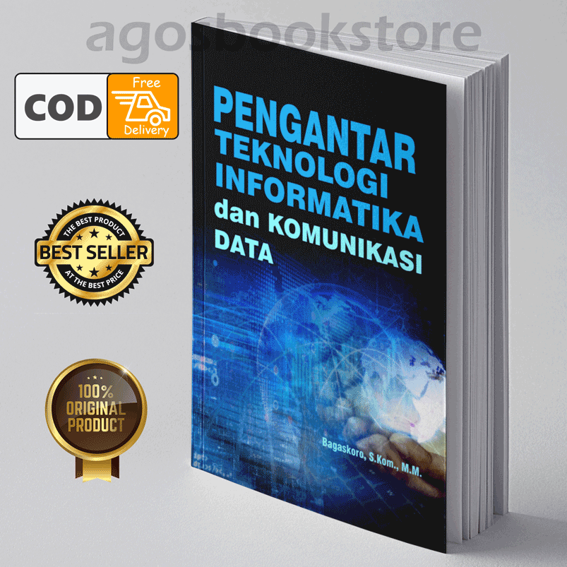 Buku Pengantar Teknologi Informatika Dan Komunikasi Data - Original ... Buku Pengantar Teknologi Informatika Dan Komunikasi Data - Original ...