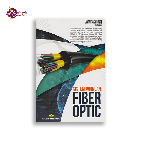Buku Sistem Jaringan Fiber Optic / Optik - Febrizal, Gunawan, Gunadi ...