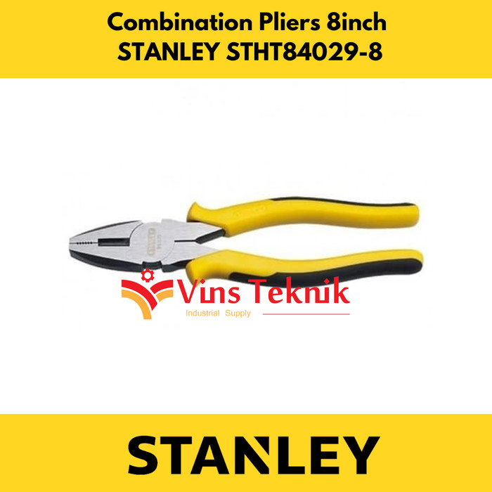 Combination Pliers Tang kombinasi 8inch STANLEY STHT84029 | Lazada ...