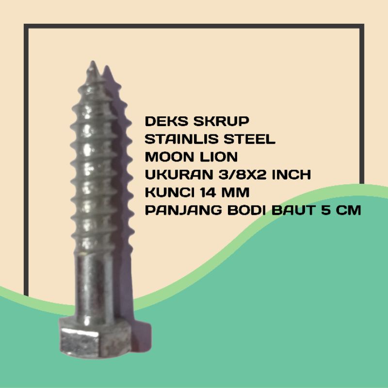 Deks Screw Deskrup Deks Skrup STAINLIS STEEL Moon Lion 3/8x2 Inch Kunci ...