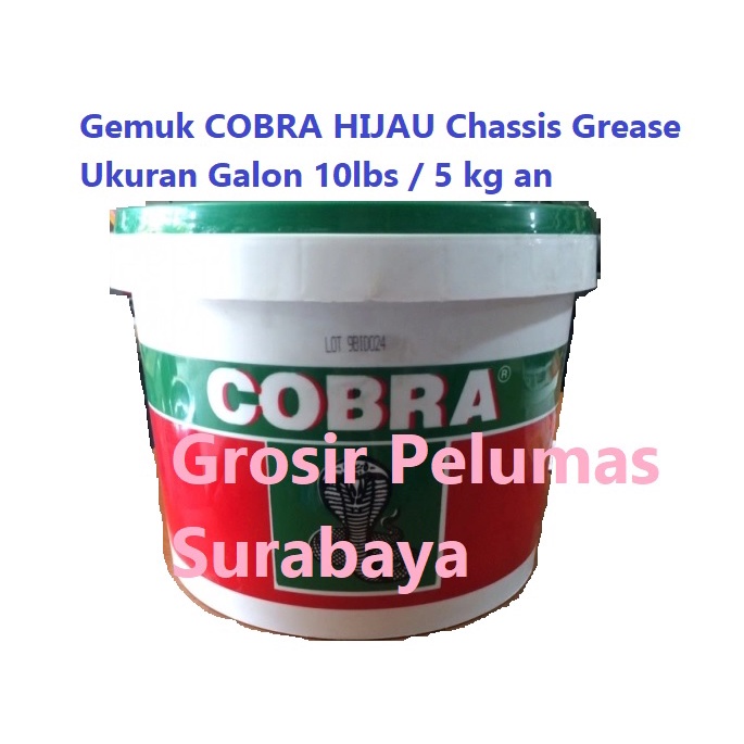 Gemuk Cobra Chassis Grease Stempet Hijau Galon Pail - 5 kg / 10 lbs Vet ...