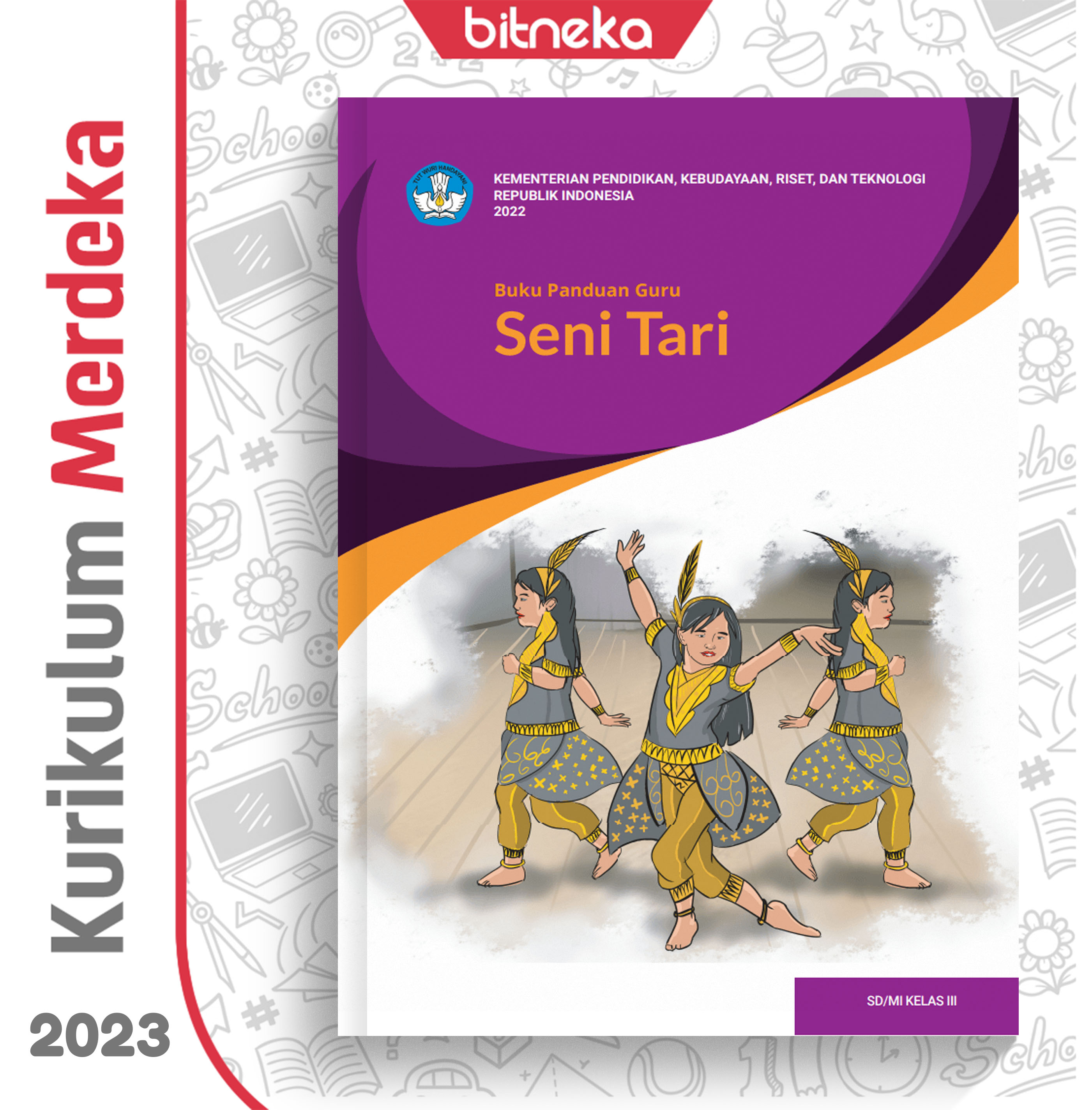 Buku Panduan Guru Seni Tari SD/MI Kelas 3 Kurikulum Merdeka Kurmer | Lazada Indonesia