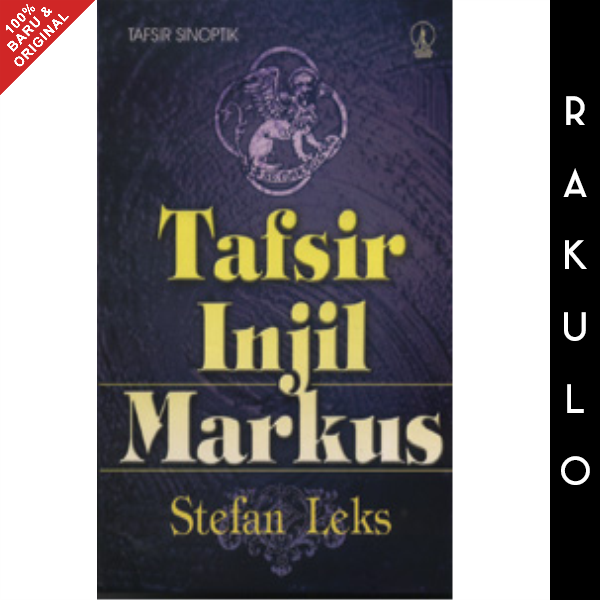 Buku Tafsir Injil Markus - Stefan Leks | Lazada Indonesia