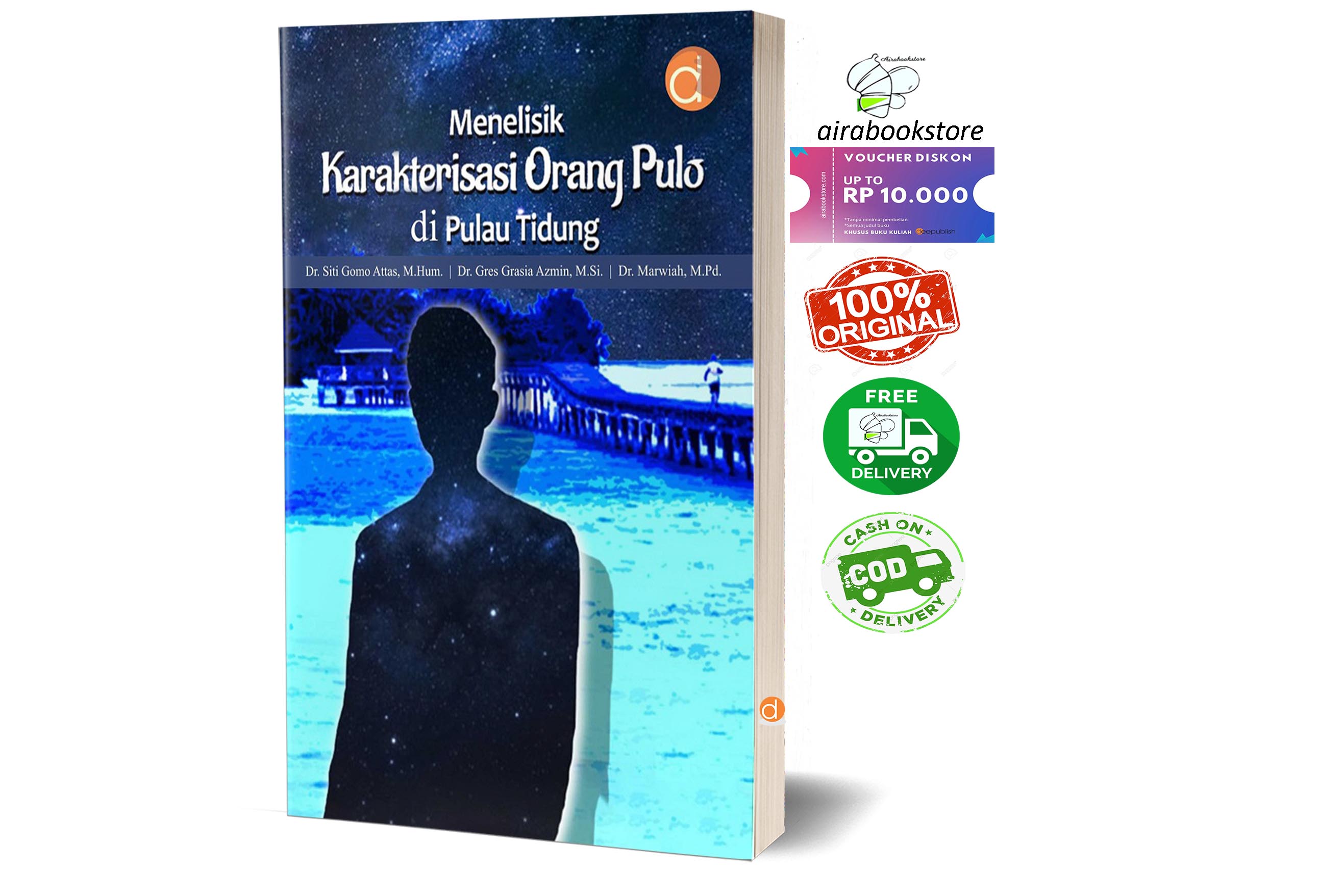 Buku Menelisik Karakterisasi Orang Pulo Di Pulau Tidung | Lazada Indonesia